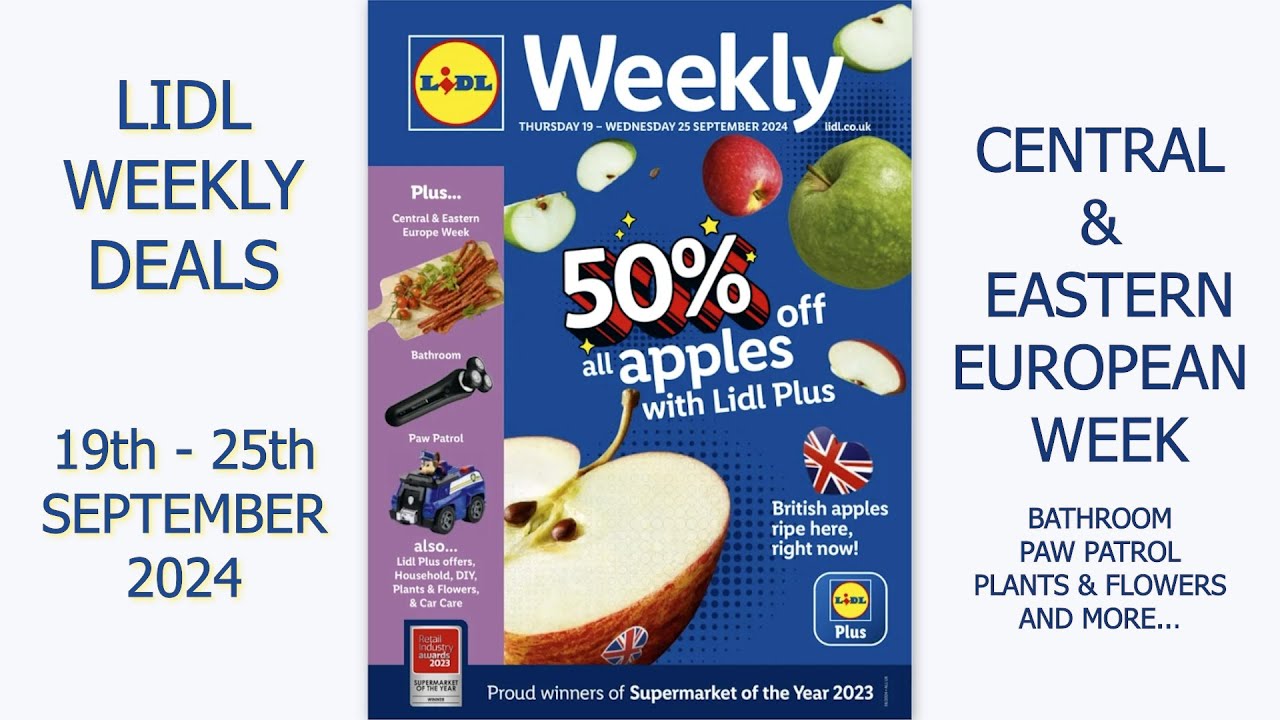 Lidl Weekly Deals 19th - 25th September 2024 Central & Eastern European ...