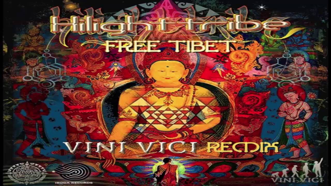 Hilight Tribe - Free Tibet (Vini Vici Remix)[Iboga Records] - YouTube