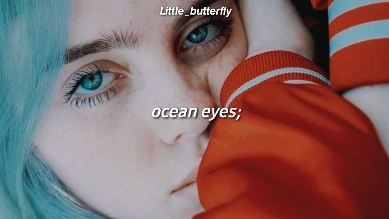 Billie Eilish - Ocean eyes || Lyrics - YouTube