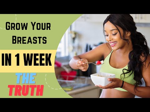 How to increase breast size in 1 week *THE TRUTH* Proven Facts*