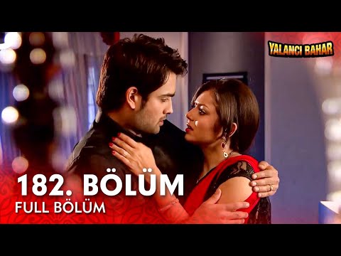Yalancı Bahar Hint Dizisi | 182. Bölüm