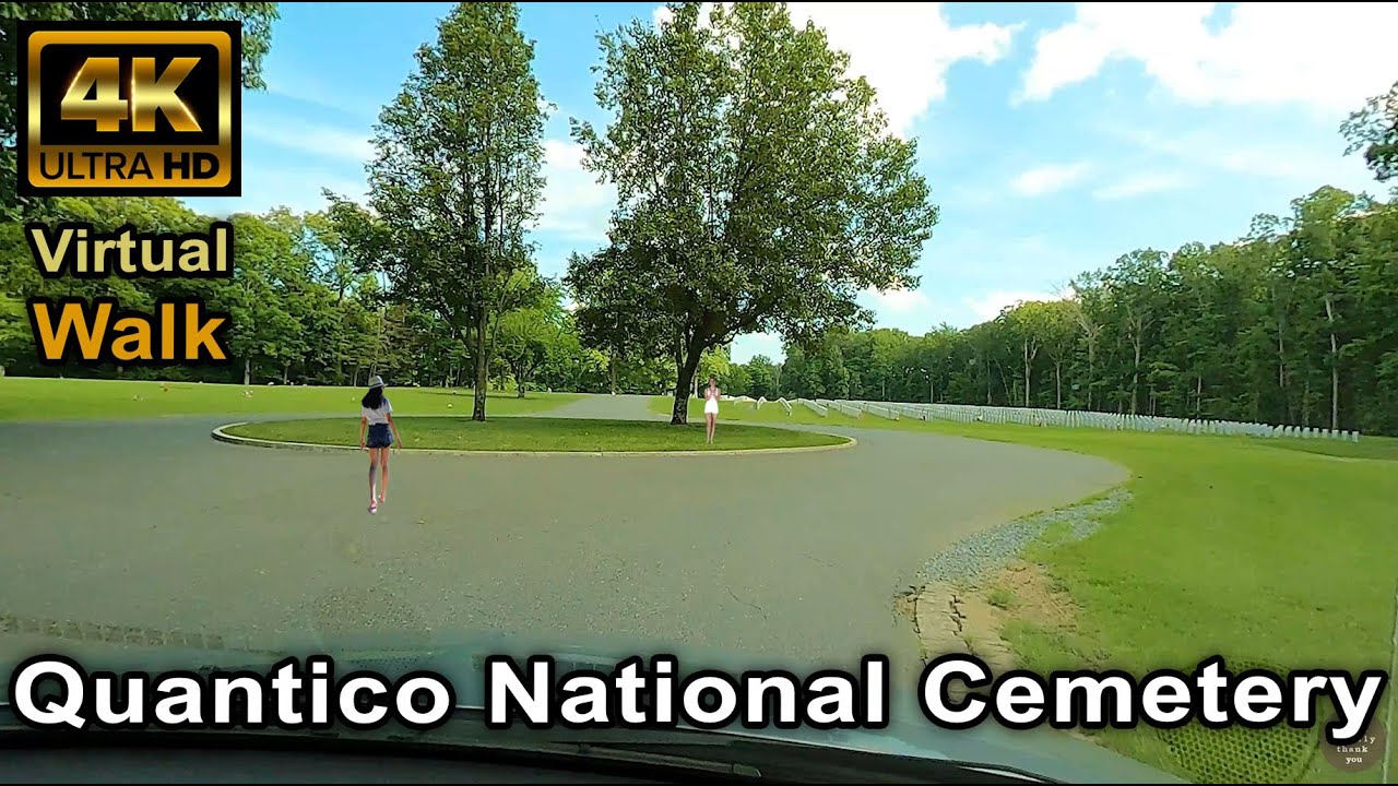 [4K] Virtual Walk and Drive around Quantico National Cemetery ...