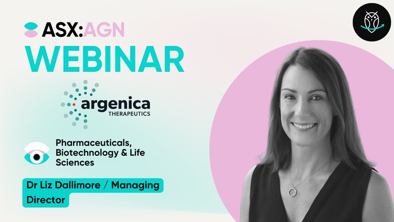 Argenica Therapeutics (ASX:AGN) | Webinar with Dr. Liz Dallimore | 16 ...