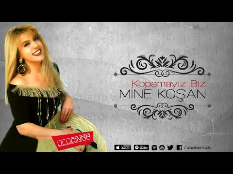 Mine Koşan - Olsaydım