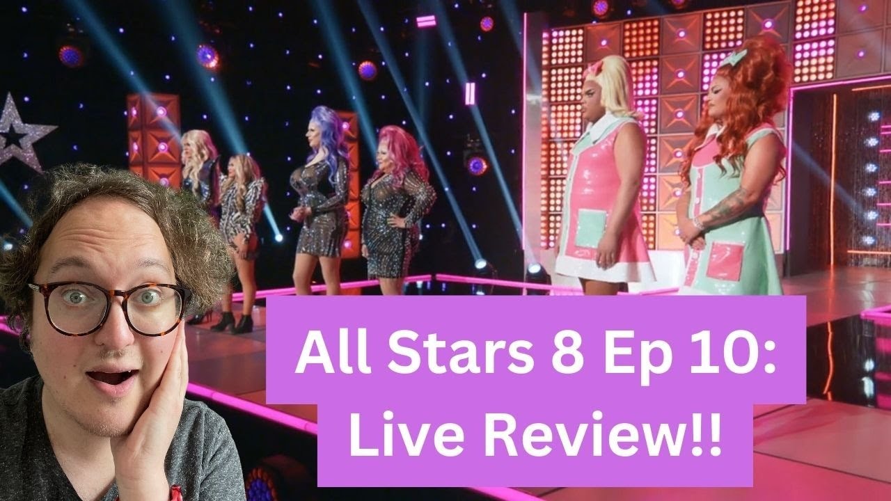 RuPaul's Drag Race All Stars Season 8 Episode 10: Live Review - YouTube