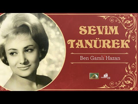 Sevim Tanürek - Ben Gamlı Hazan Sense Bahar (1971)