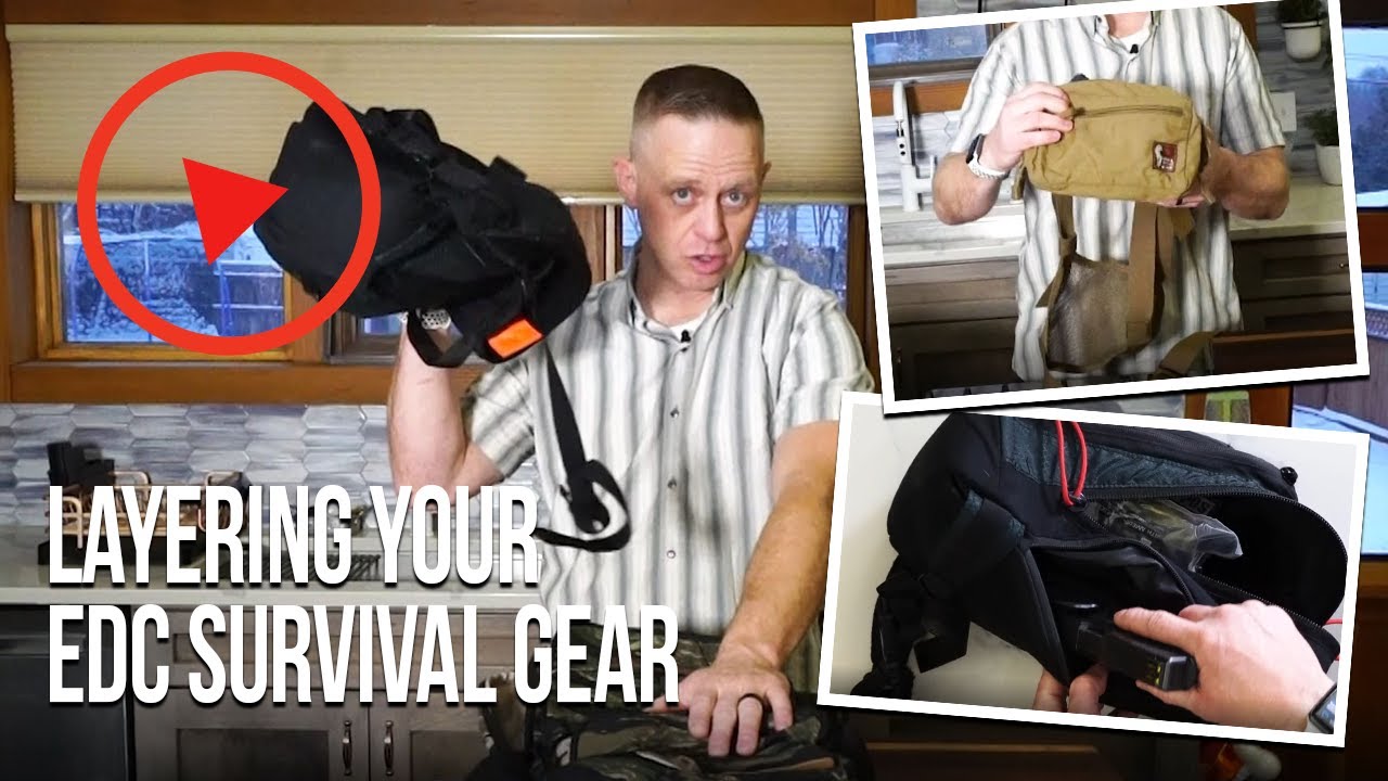 Layering Your EDC Survival Gear - YouTube