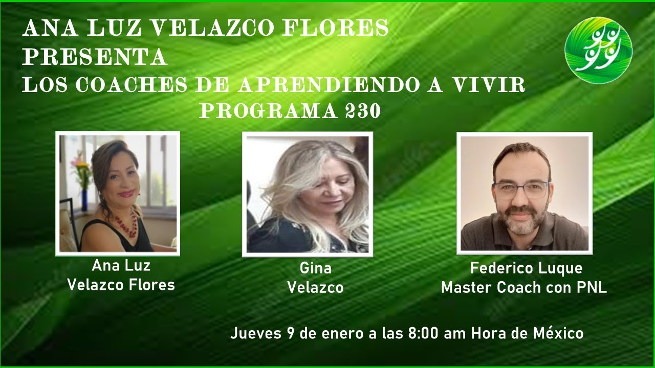 LOS COACHES DE APRENDIENDO A VIVIR. PROGRAMA 230 - YouTube