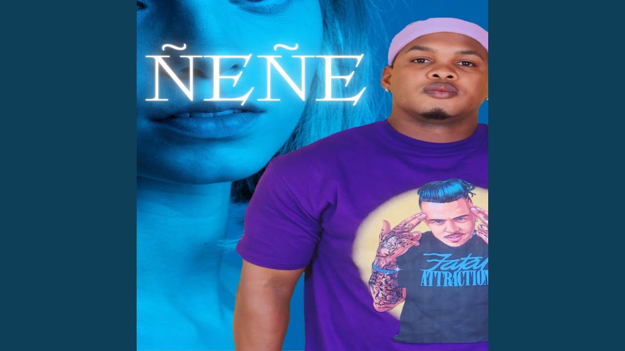 Ñeñe - YouTube