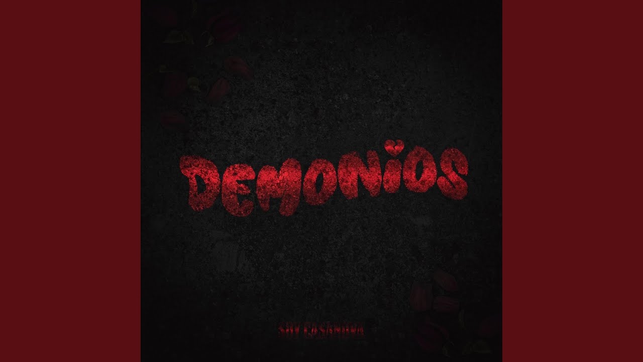 Demonios - YouTube
