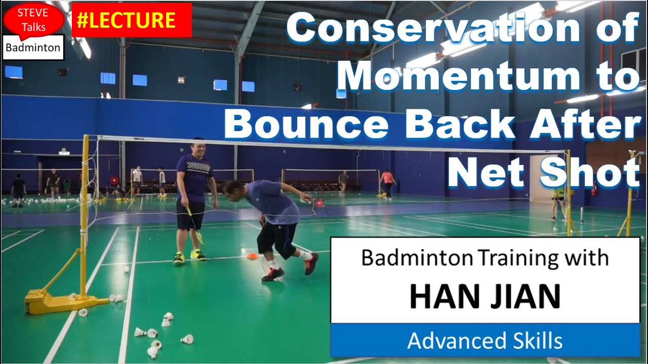 #Lecture - Conservation of Momentum to Bounce Back - Badminton Training ...