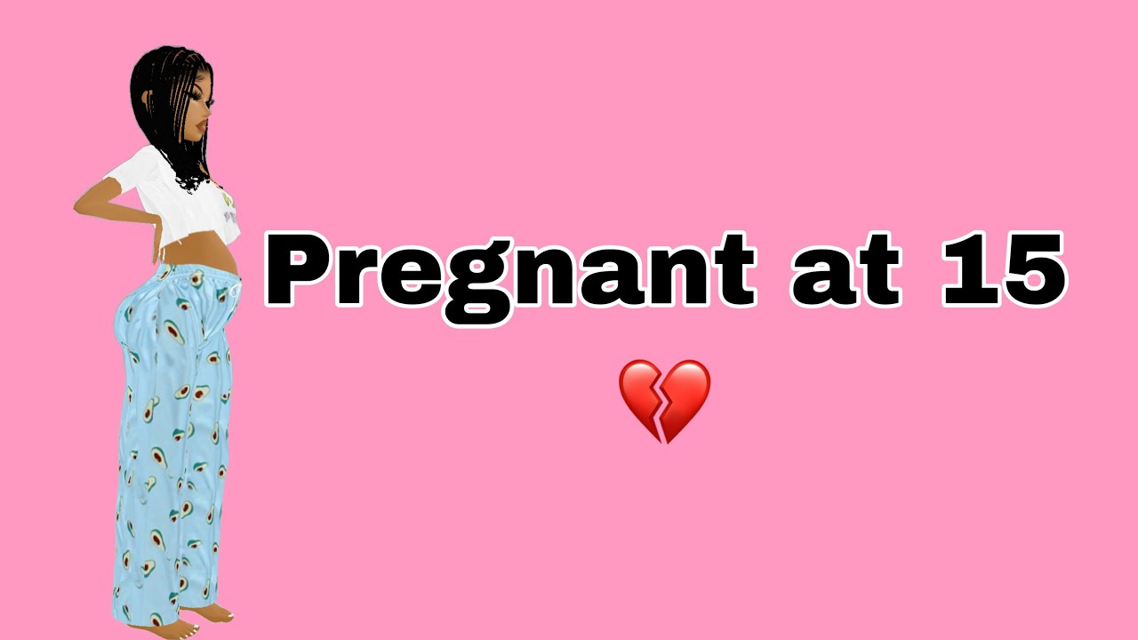 Pregnant at 15 (imvu series) #imvu - YouTube