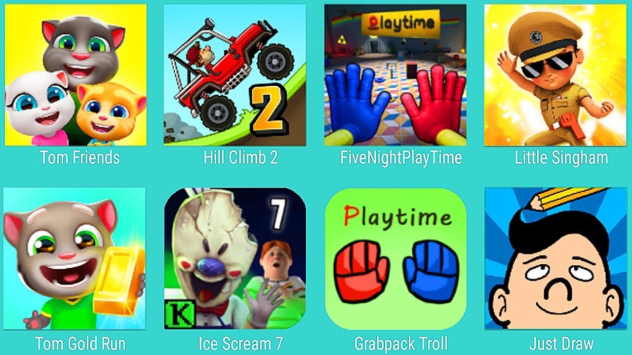 My Talking Tom Friends,Hill Climb 2,Five Night Playtime,Little Singham ...