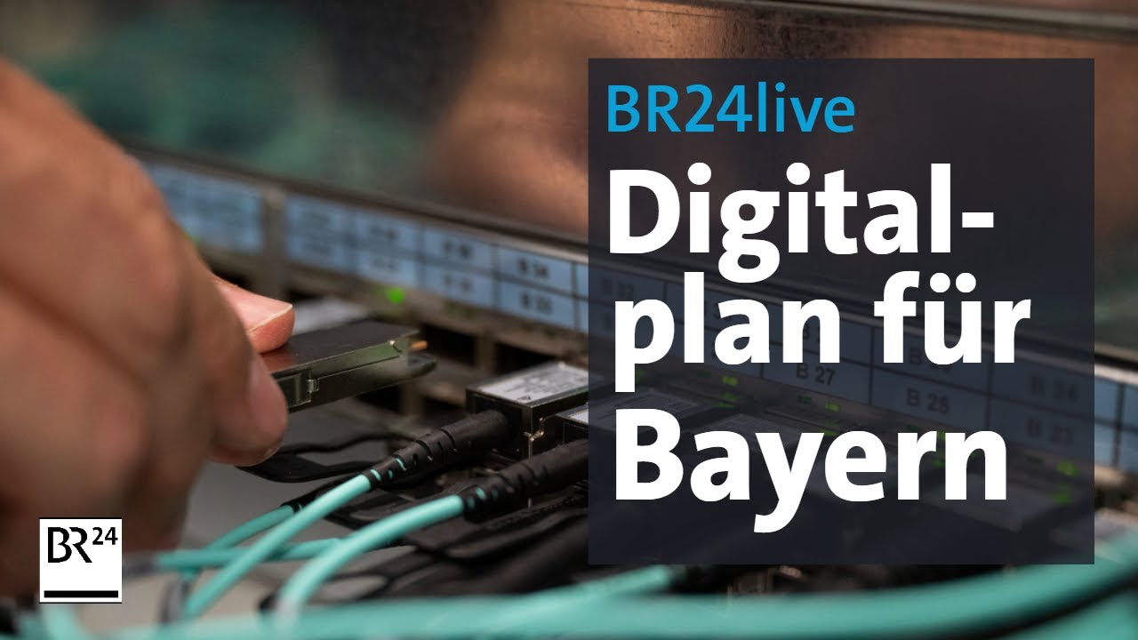 BR24live: Ministerin Gerlach stellt "Digitalplan Bayern" vor | BR24 ...