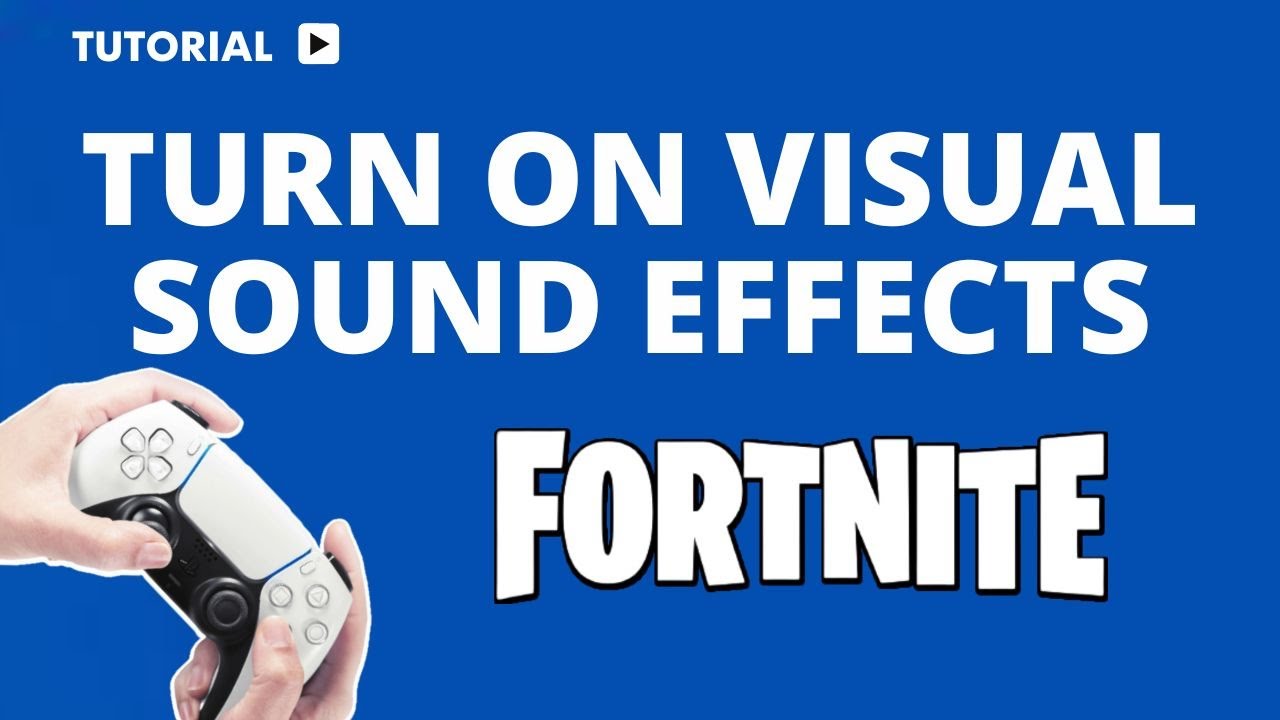 How to Turn On Visual Sound Effects in Fortnite on PS5 - YouTube
