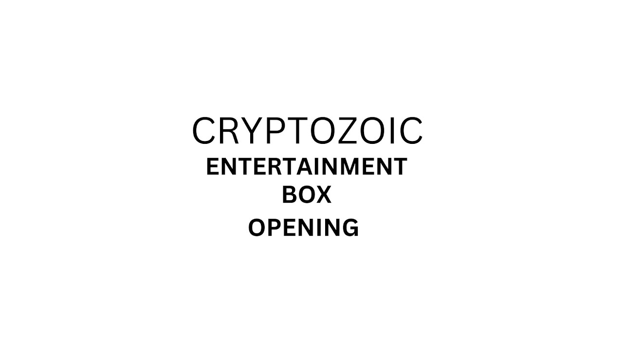 CRYPTOZOIC ENTERTAINMENT BOX OPENING - YouTube