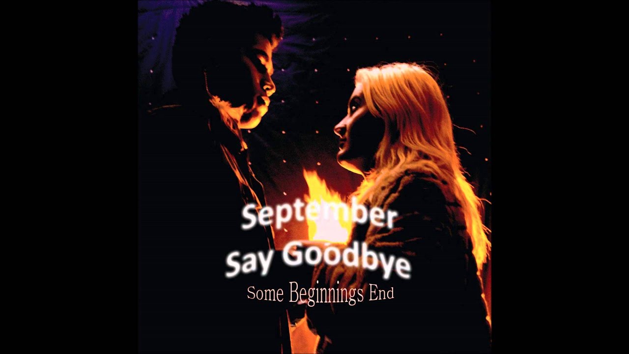 September Say Goodbye - September Falls - YouTube