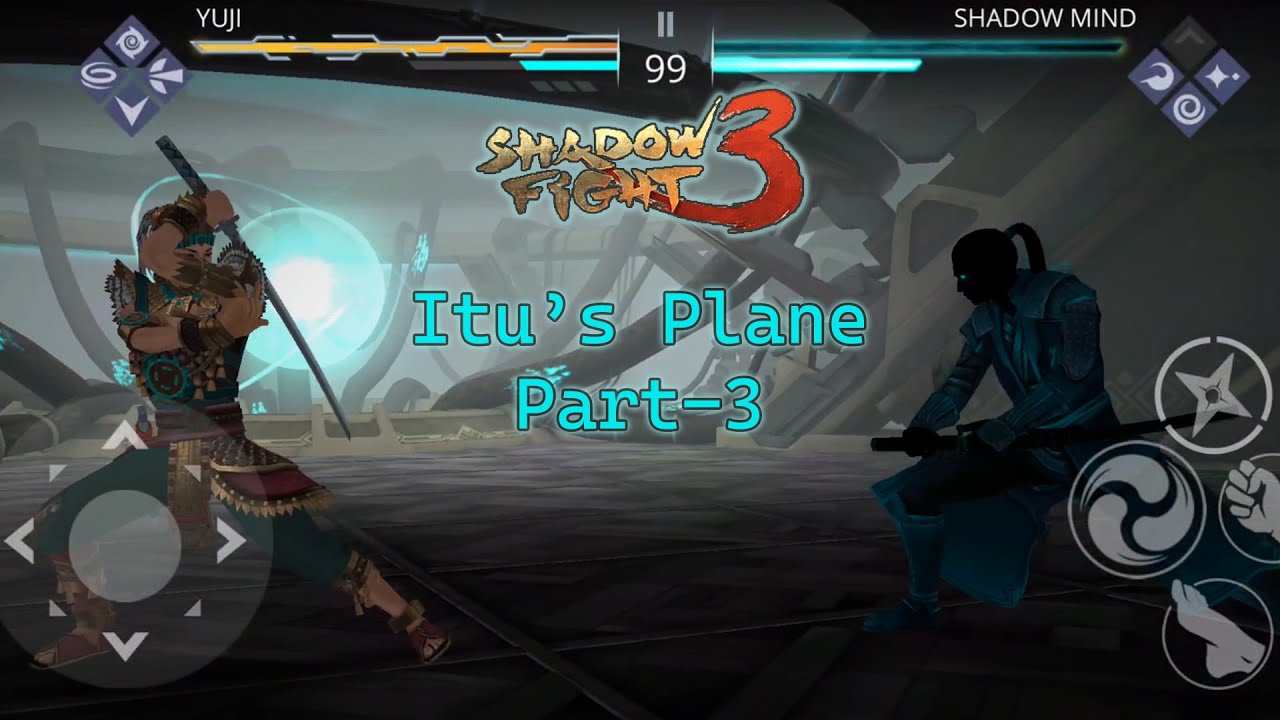 Itu's Plane Part-3 | Shadow Fight 3 - YouTube
