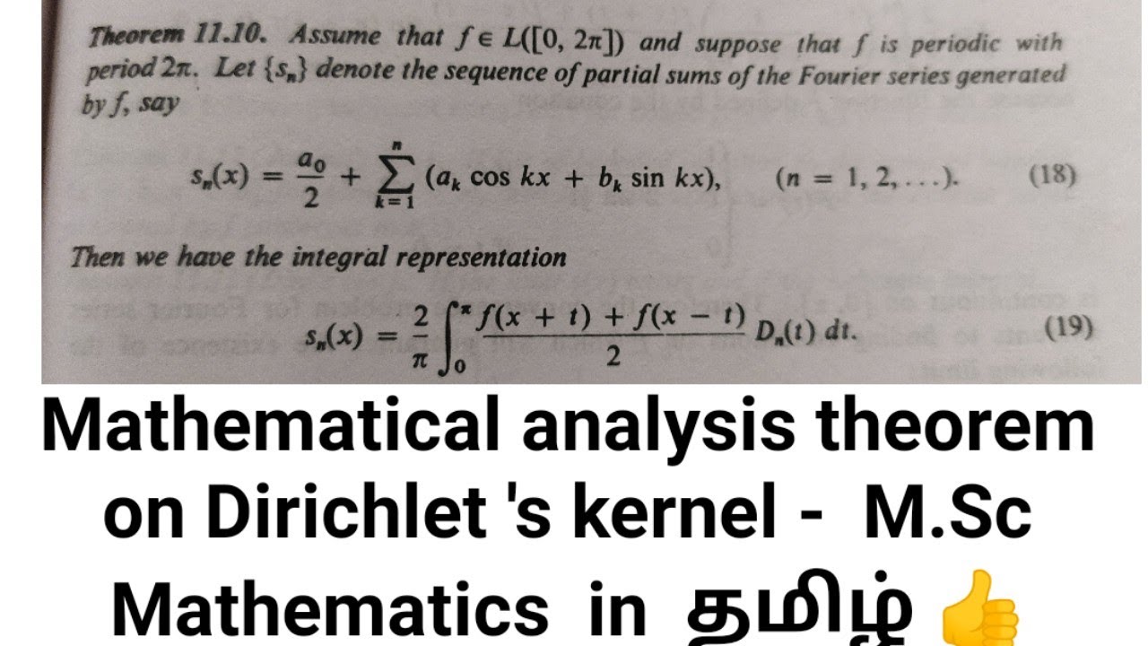 Mathematical analysis theorem on Dirichlet 's kernel - M.Sc Mathematics ...