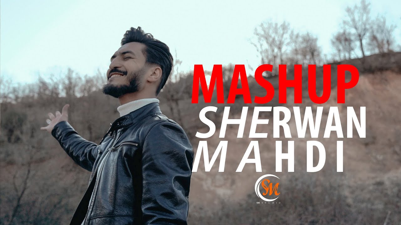 Sherwan Mahdi (Mshup)(Official Video) - YouTube