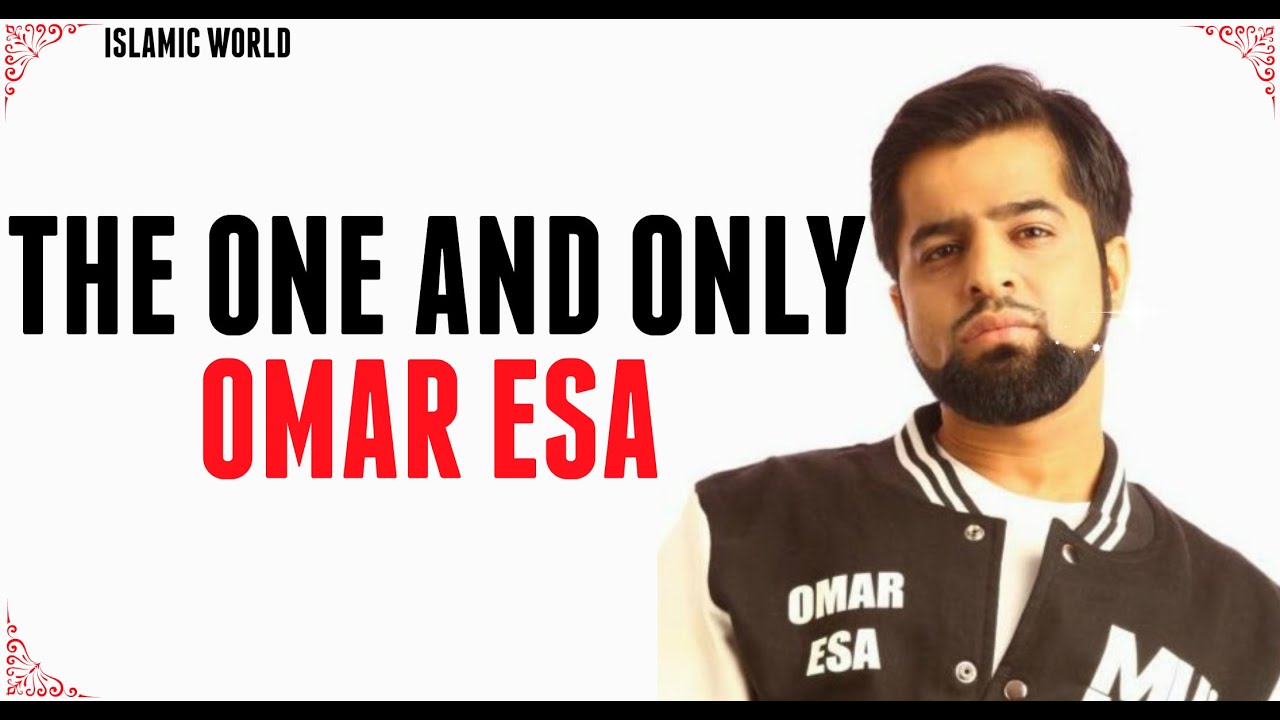 The One and Only • Omar Esa - YouTube