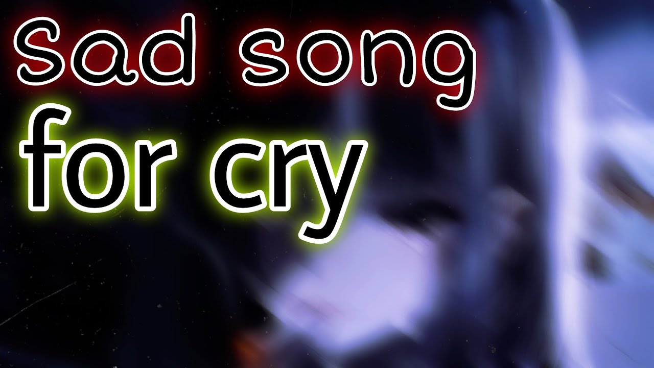 Sad songs 2023 part 1 | sad soungs for broken hearts - YouTube