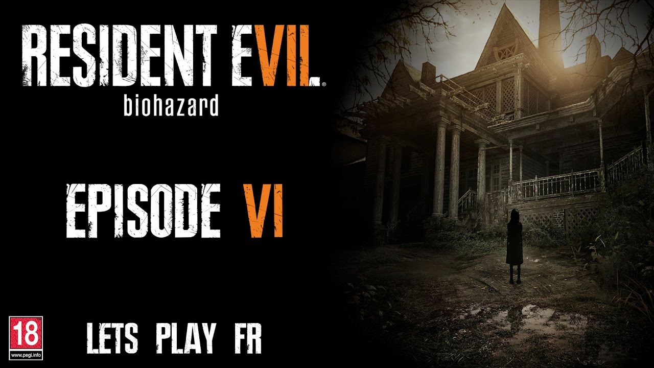 RE7 - Let's play ASMR - Episode 6 - PC Ultra 1080p 60fps - YouTube