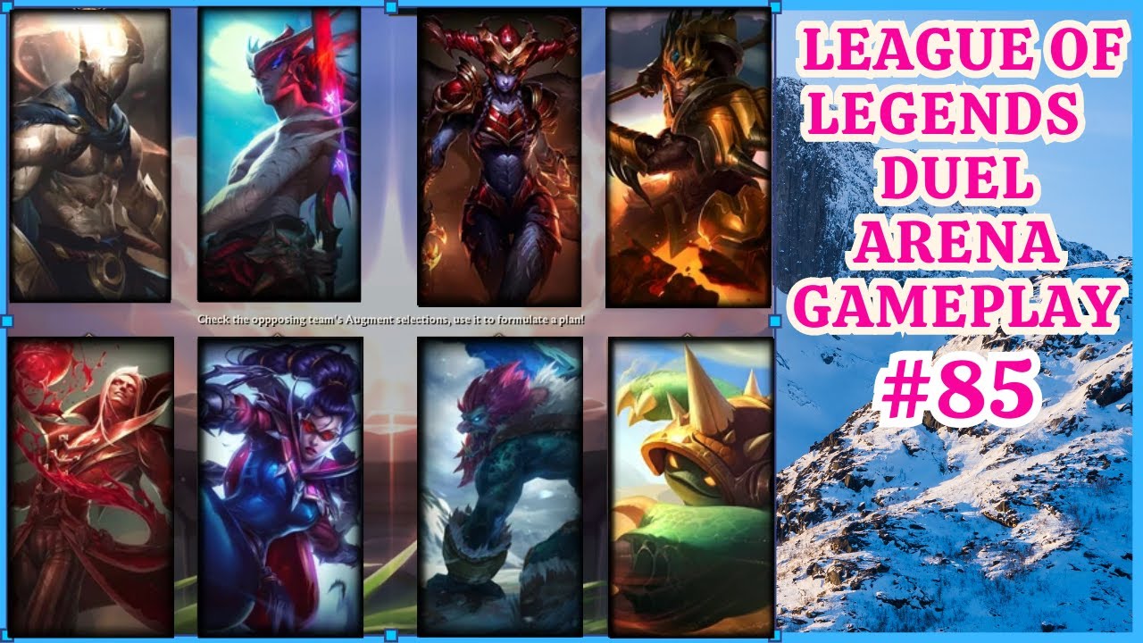 | 85 | Duel Arena League of Legends NOOB Play Game - No Comentary - YouTube