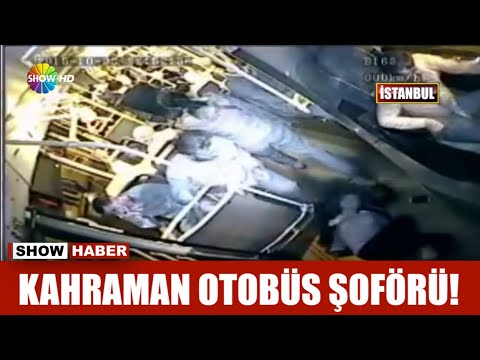 Kahraman otobüs şoförü!
