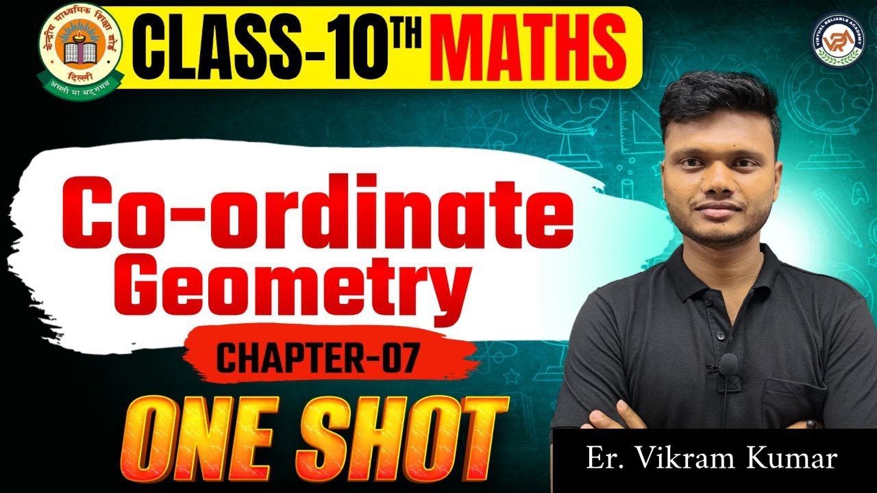 🔥Class 10th | Coordinate Geometry | Full Chapter | By Vikram bhaiya ...