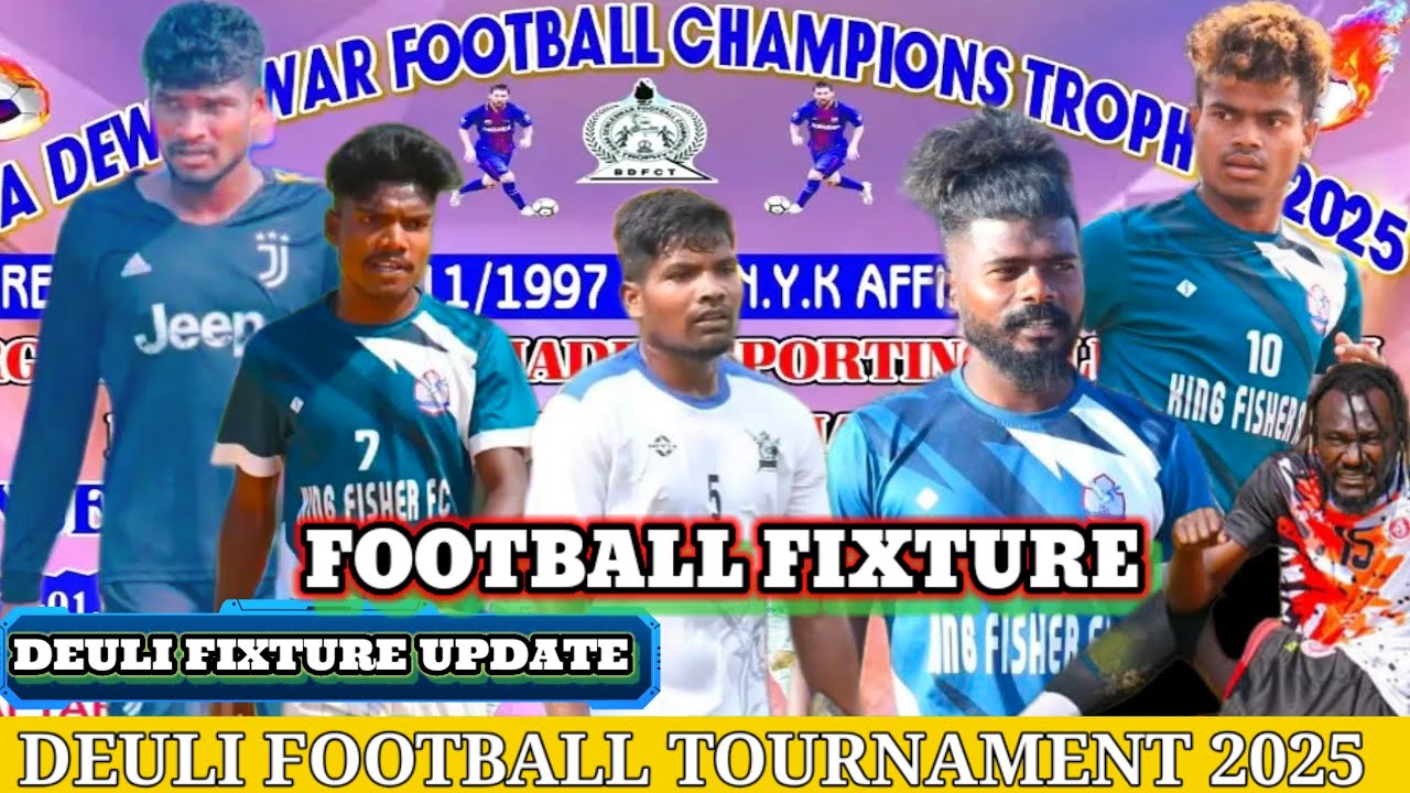 Deuli football tournament match fixture Update video 2025 - YouTube
