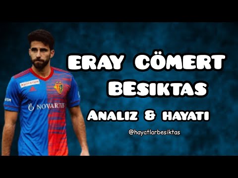 Eray Cömert Beşiktaş | ERAY CÖMERT ANALİZİ