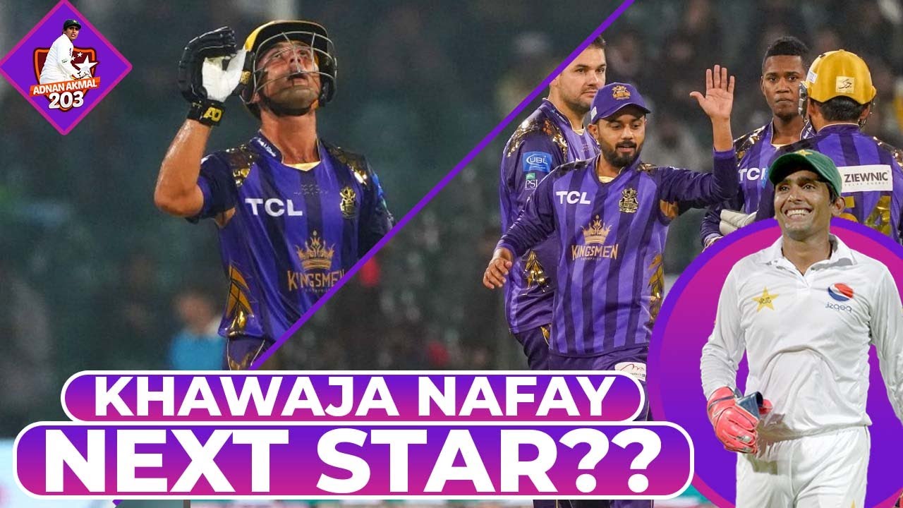 Khawaja Nafay Next Star?? | Quetta on the top | Adnan Akmal - YouTube