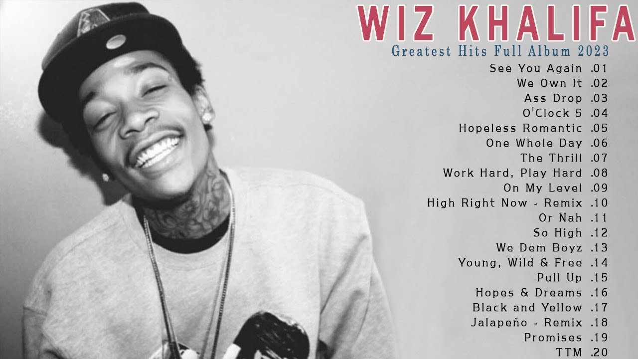 Wiz Khalifa Greatest Hits Full Album 2023 - Best Songs Of Wiz Khalifa ...