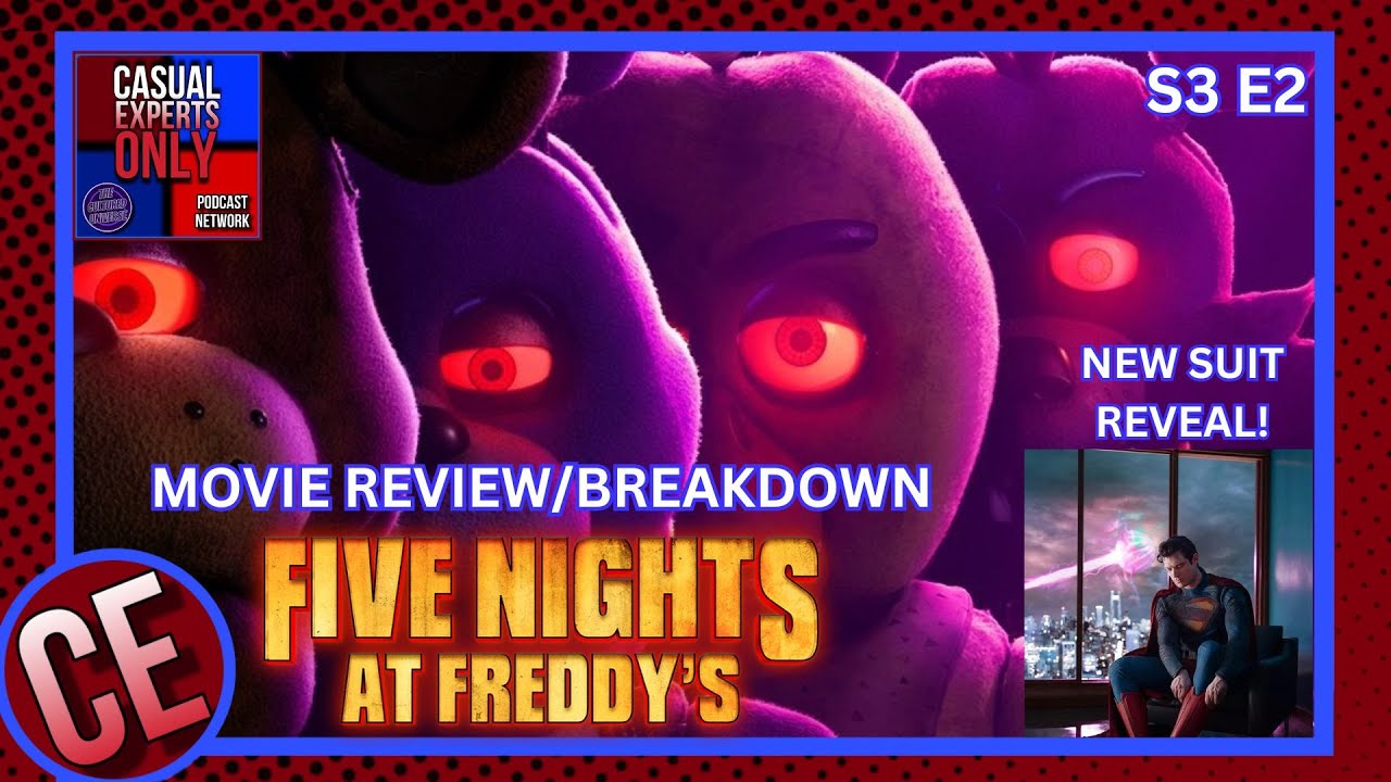 New Superman Suit and the FNAF Movie ft. @twistedgods | CEO S3 E2 - YouTube