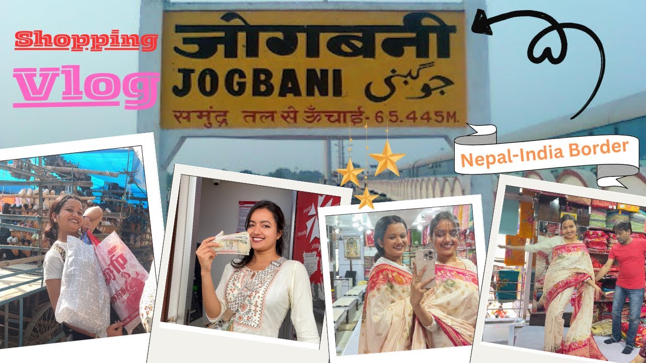 Shopping Vlog🛍️ || Jogbani || Nepal 🇳🇵~ India 🇮🇳 Border - YouTube