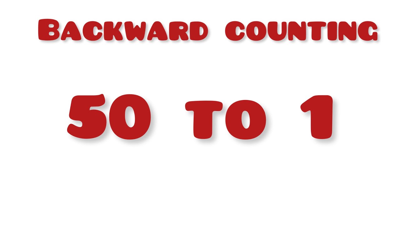 Reverse Counting 50 To 1 Backward Counting 50 To 1 Reverse Counting 6515