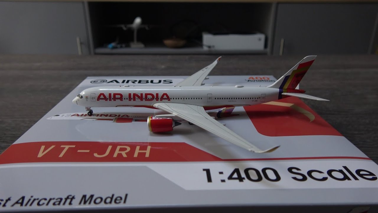 MY FIRST AIR INDIA MODEL! Aviation400 Air India Airbus A350-900 Model ...