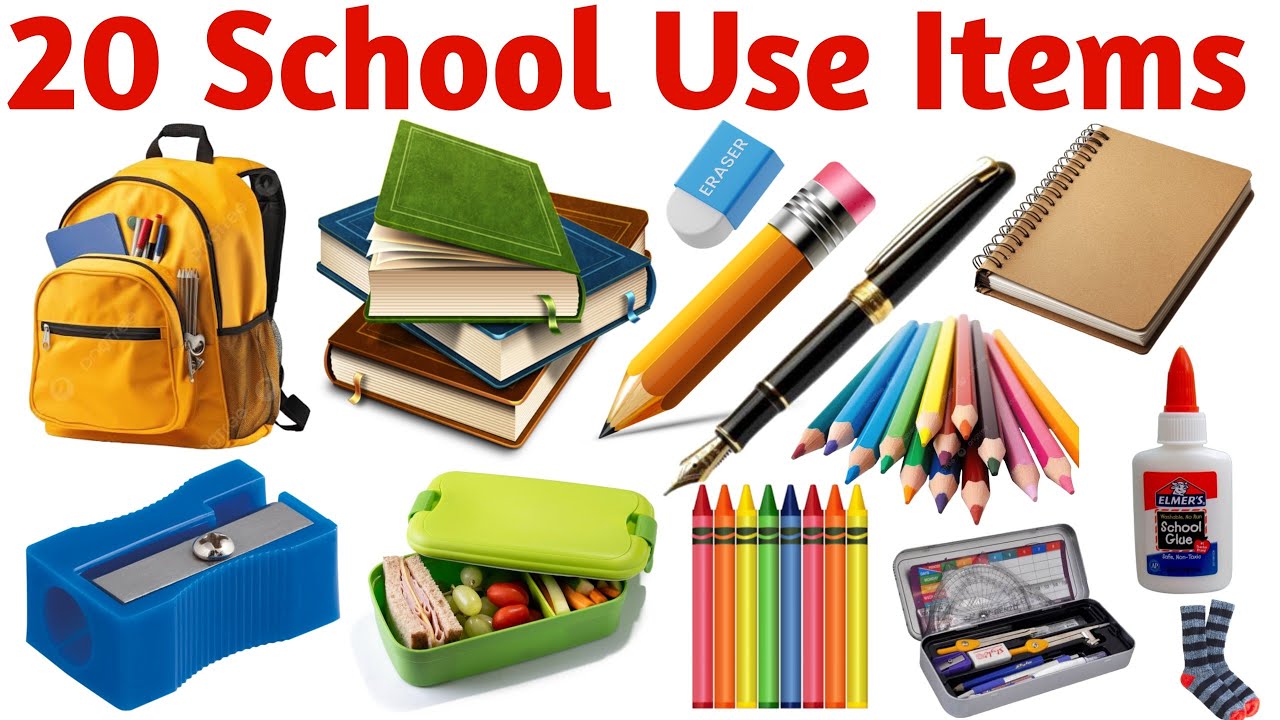 20 स्कूल उपयोग की चीज़ों के नाम सीखें | Learn 20 School Use Items Names ...