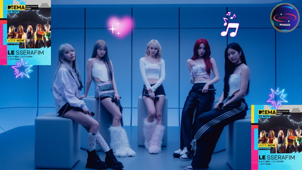'MTV EMA' 3개 부문 후보로 주목받는 르세라핌, 빌보드 차트에서 5주 연속 돌풍 | LE SSERAFIM 2024 MTV EMA - YouTube
