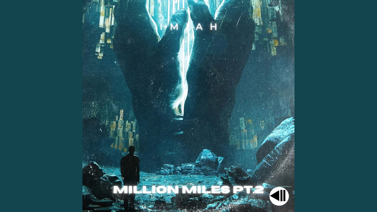 Million Miles Pt.2 - YouTube
