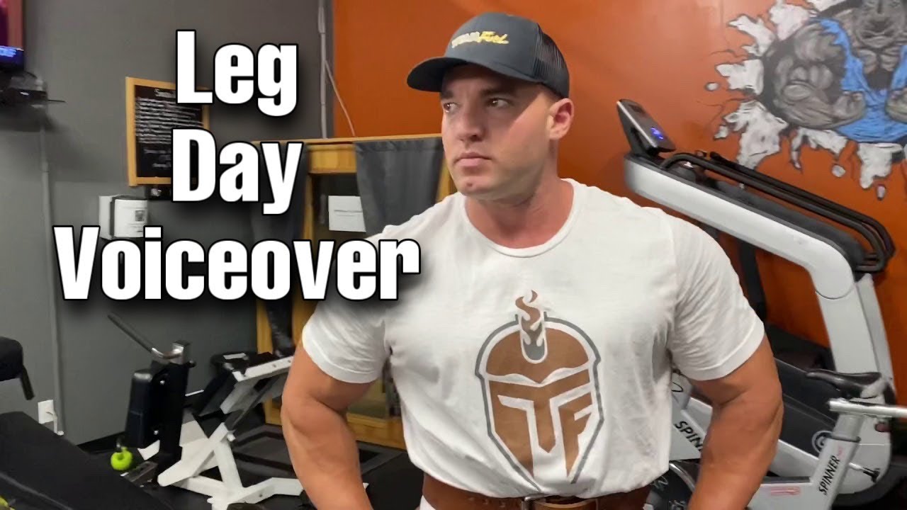 Leg Day Voiceover Youtube