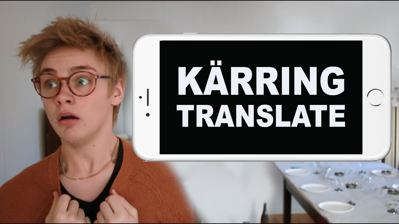 Kärring Translate - YouTube
