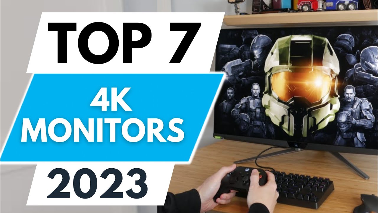 Top 7 Best 4K Monitors 2023 - YouTube