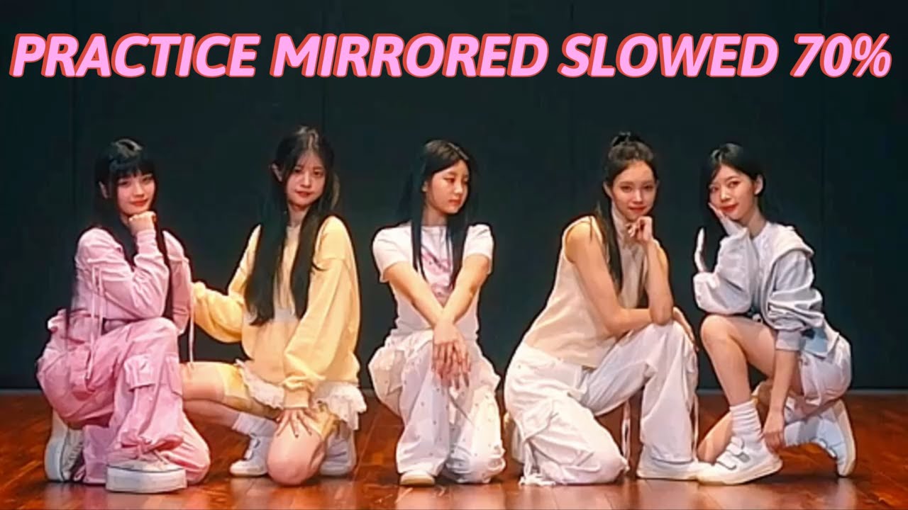 ILLIT - ‘Magnetic' Dance Practice Mirrored Slowed 50% - YouTube