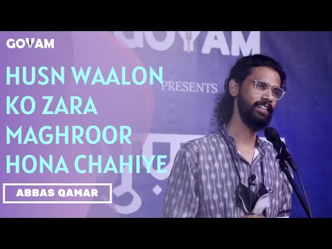 Abbas Qamar Poetry | Guftam 2021 | Goyam Foundation
