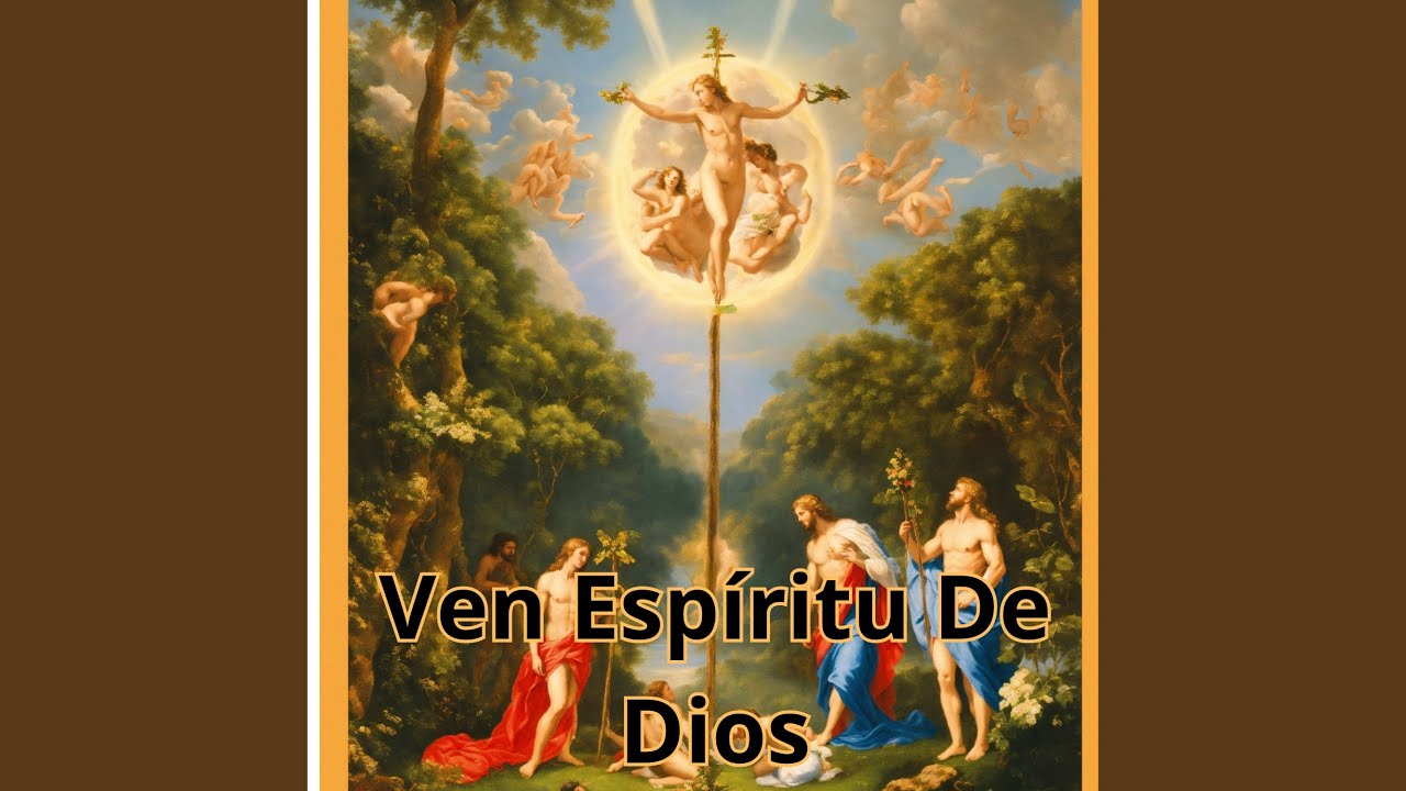 Ven Espíritu de Dios - YouTube