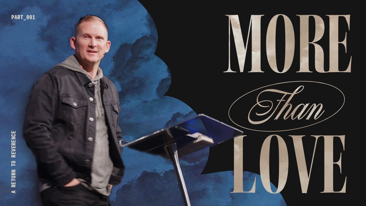 More Than Love | Pastor Matt Smith | Vintage Church - YouTube