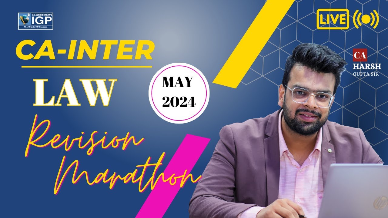 CA Inter LAW Revision Marathon | Announcement Video | For May 2024 ...
