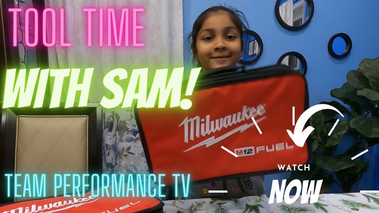 TOOL TIME WITH SAM ! - YouTube